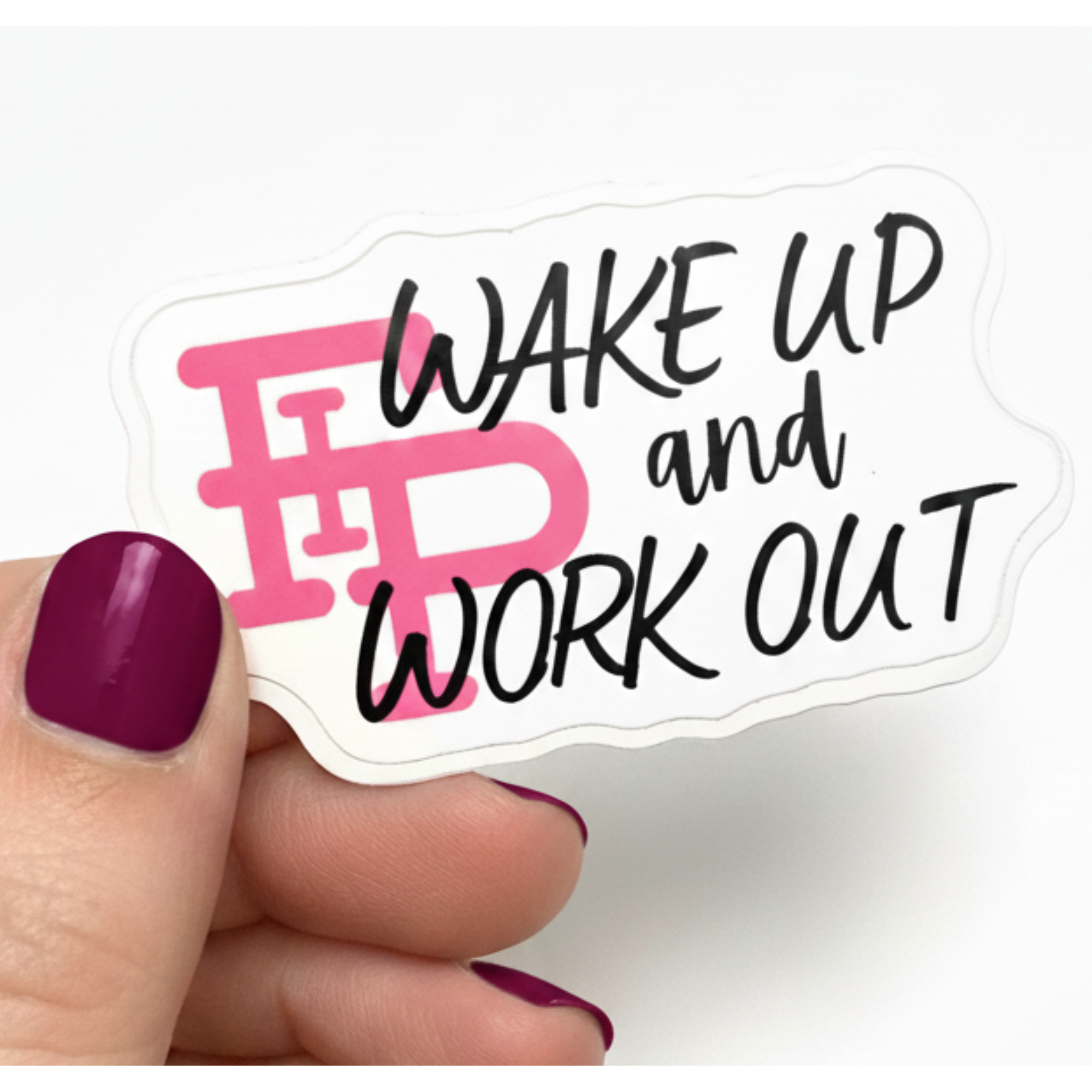 Wake Up & Work Out Vinyl Sticker – Flex it Pink